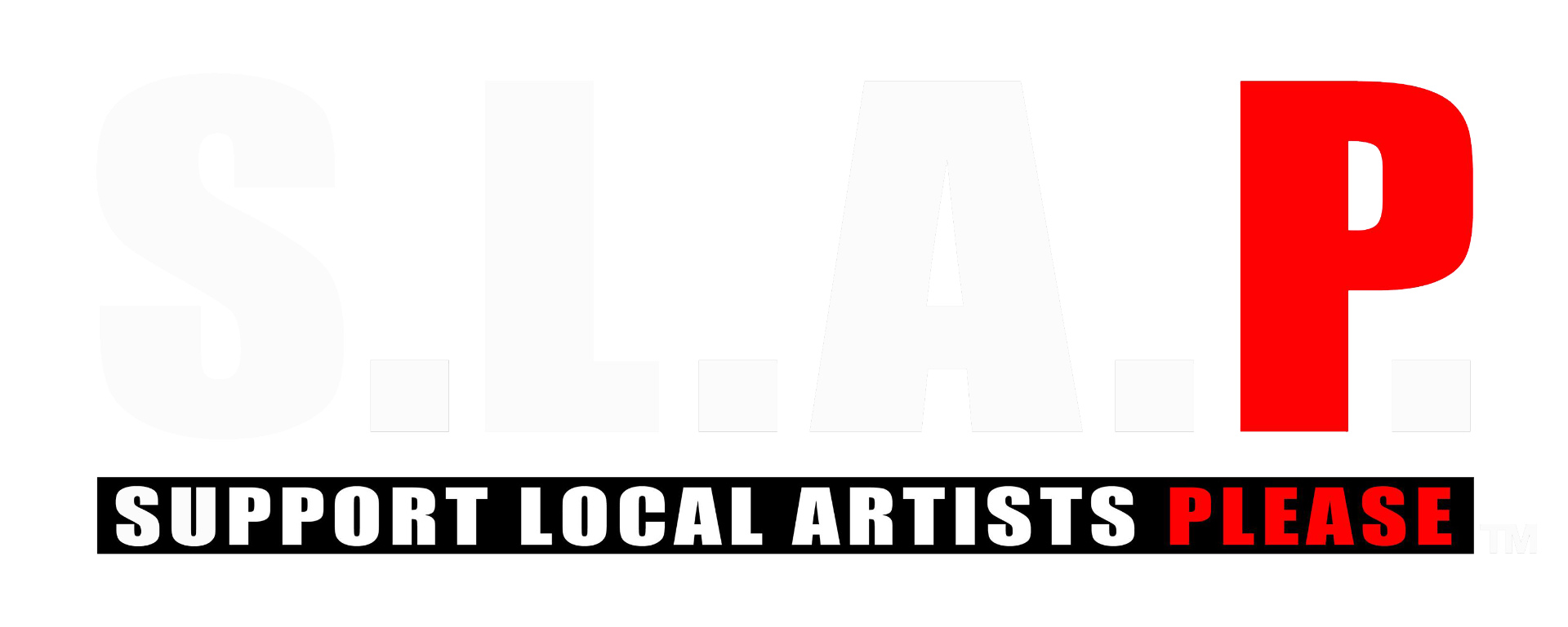 SLAP — Supporting Local Artists & Projects
